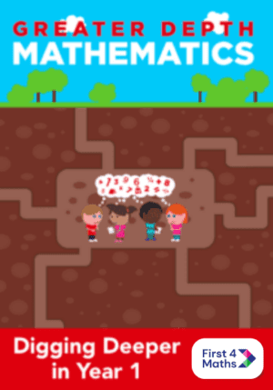 Digging Deeper Series - First4Maths